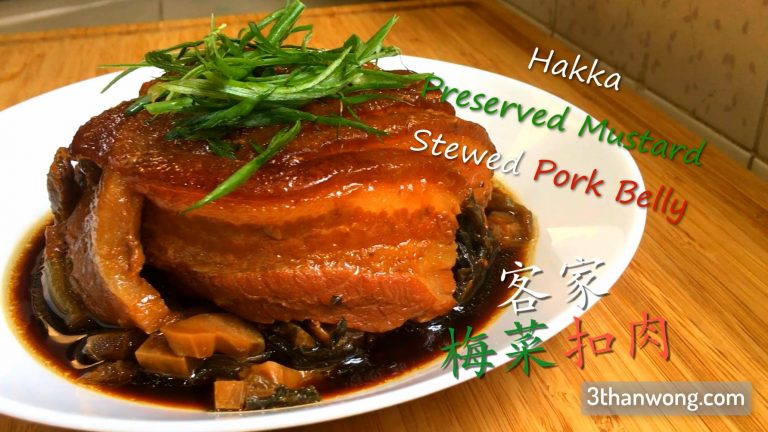 Mei Cai Kou Rou - Steam Pork Belly with Preserved Mustard - 3thanWong